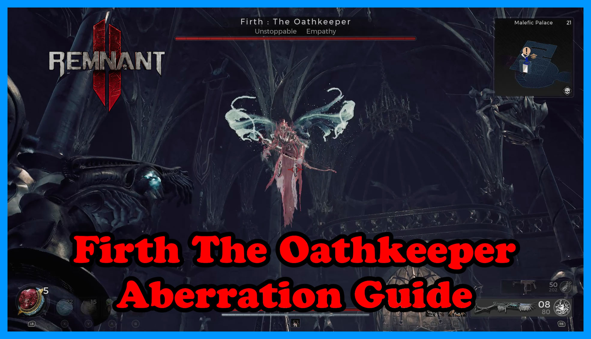 Remnant 2 Firth the Oathkeeper Aberration guide