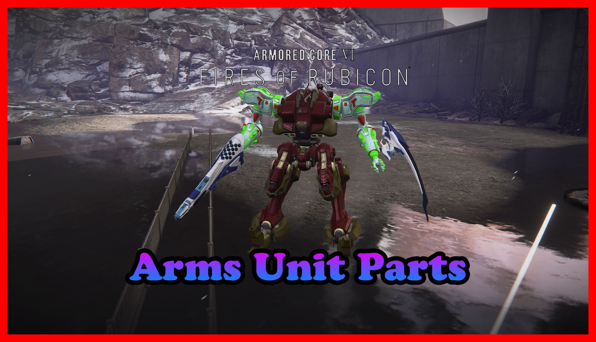 Armored Core VI Fires of Rubicon Arms Parts guide
