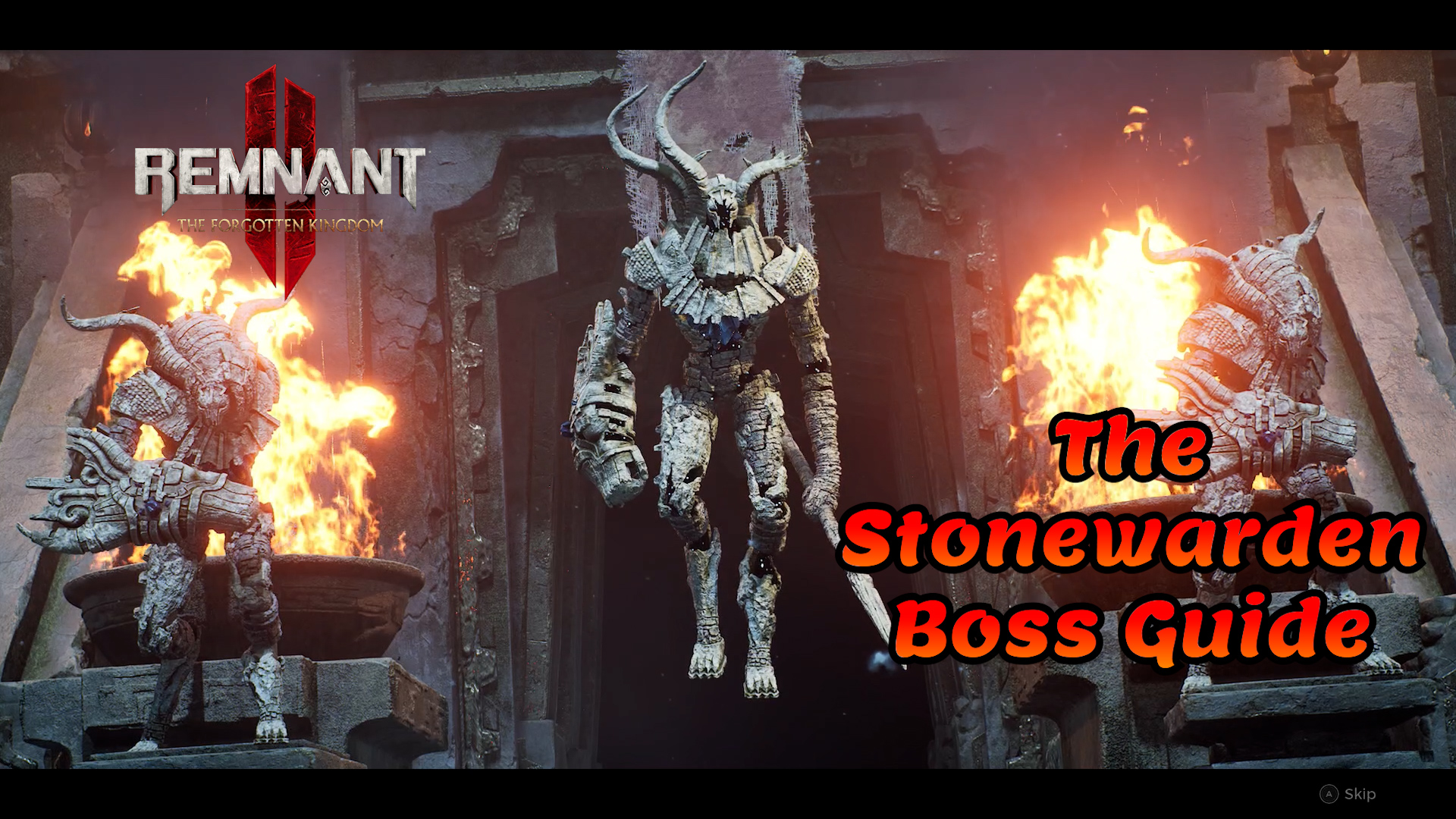 Remnant 2 The Forgotten Kingdom DLC The Stonewarden boss guide